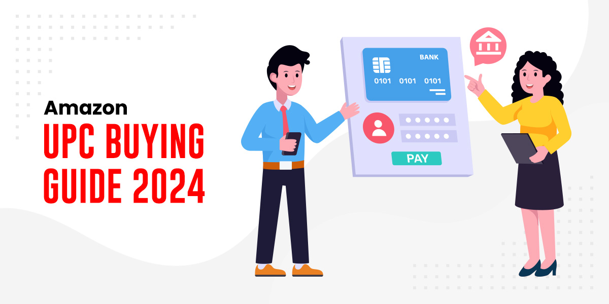 Ultimate Guide: Buying UPC Codes for Amazon Sellers in 2024
